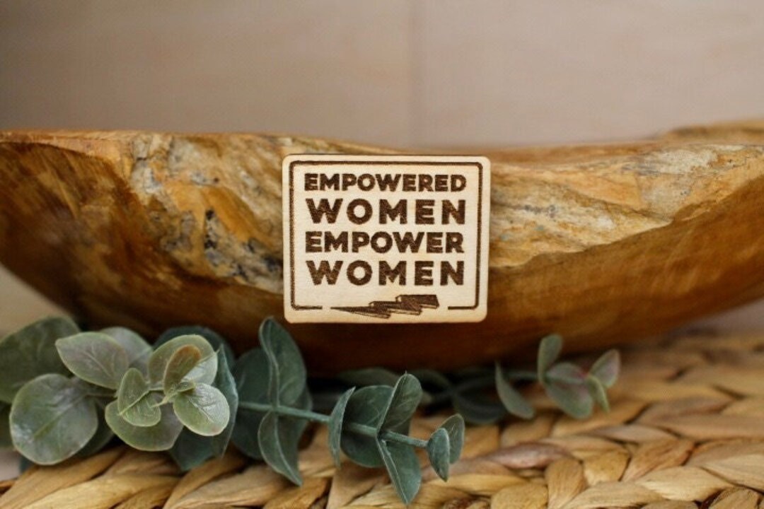 Empowered Women Empower Women Pin Feminist Tote Bag Pin Back - Etsy