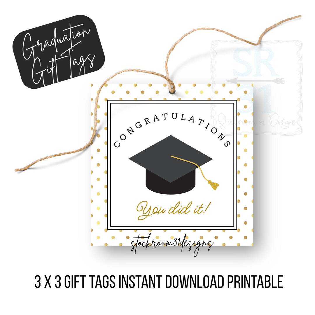 Congrats You Did It Gift Tag | Happy Graduation Gift Tag | DIGITAL ...