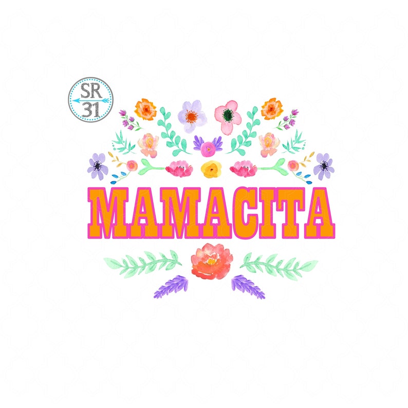 Mamacita PNG Mamacita Sublimation Design Mexico Floral - Etsy