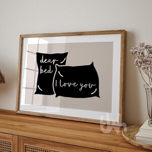 Funny Bedroom Quote Print: 'dear Bed I Love You' - Minimalist Wall Art ...