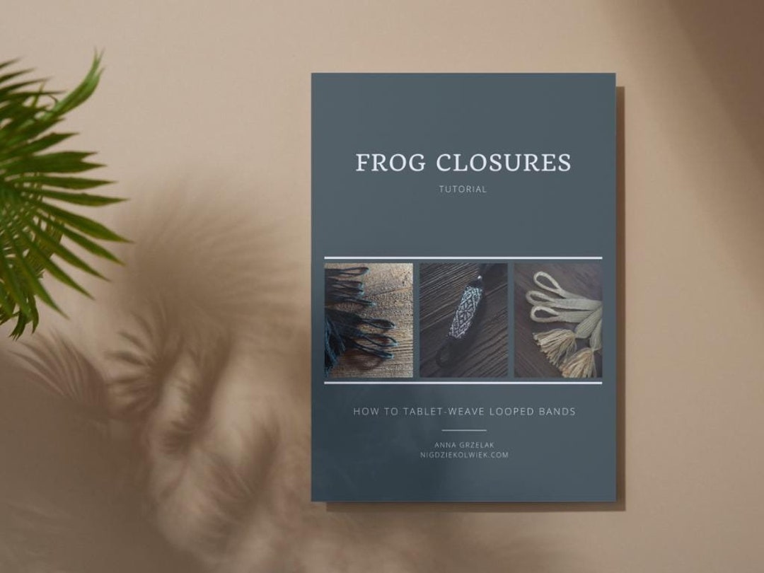 PL/EN How to Make Frog Closures on Tablets - PDF Weaving Tutorial - Etsy