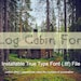 LOG CABIN Font Ttf, Installable True Type Font File, Rustic Font, Wood ...