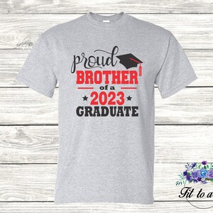 Proud Brother of a Graduate T-shirt, Graduation Shirt, Matching Family ...