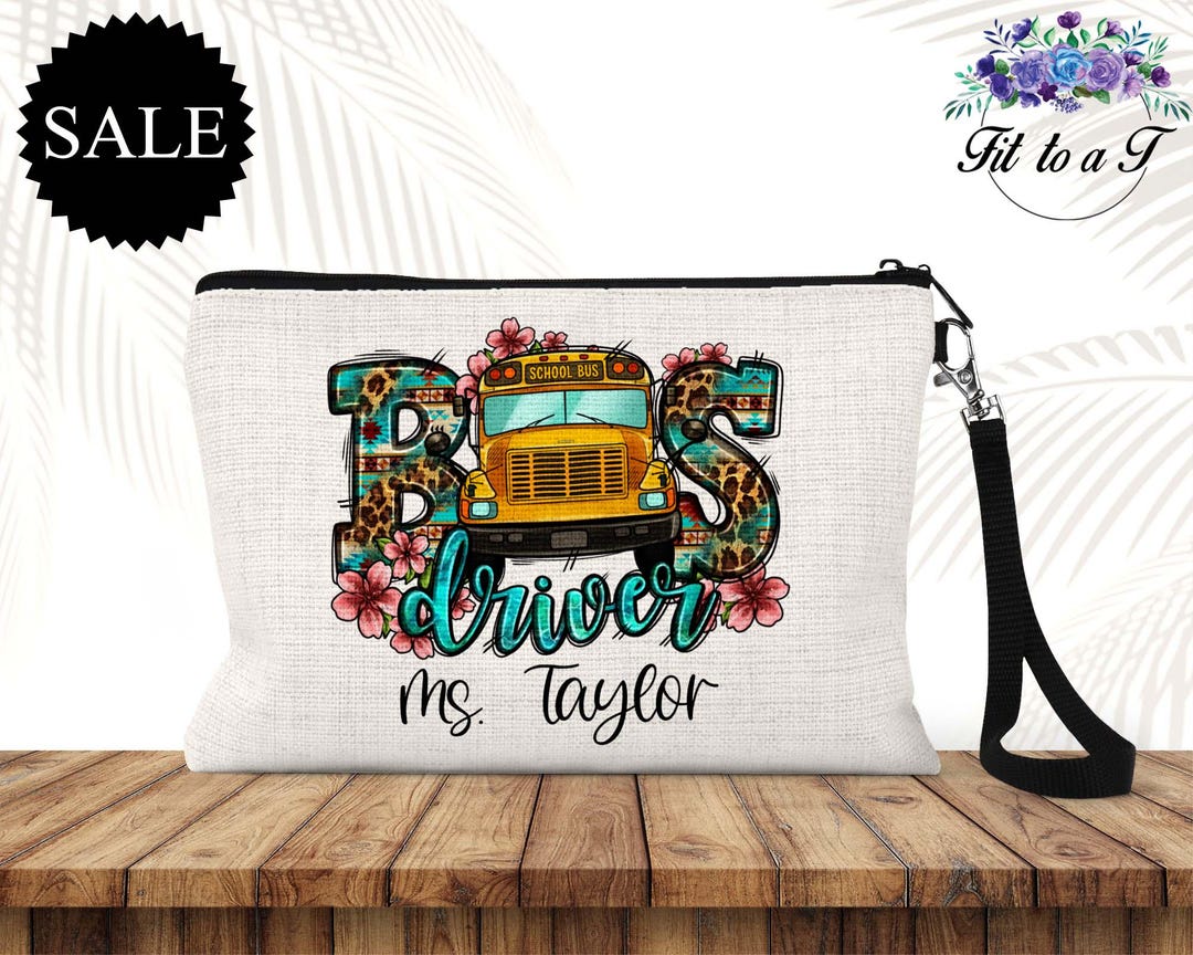 Personalized School Bus Driver Gift, Makeup Bag, Travel Pouch ...