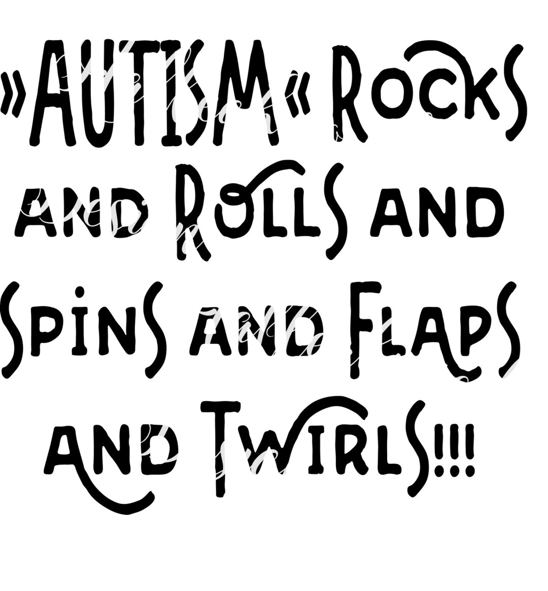 Autism- Rocks and Rolls and Spins...- DIGITAL DESIGN - Etsy