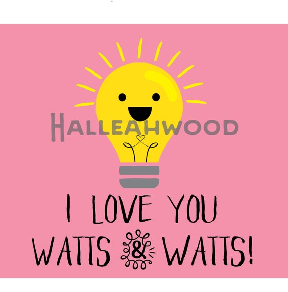 I Love You Watts and Watts DIGITAL DESIGN | Etsy