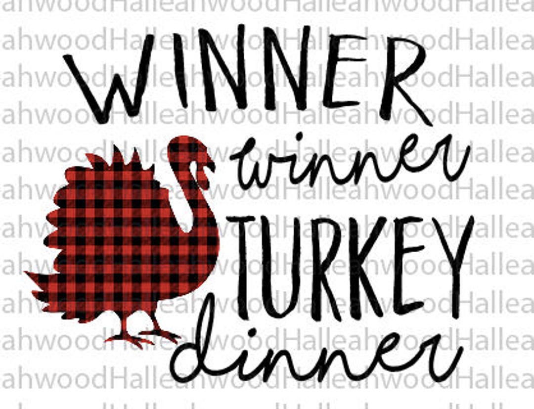 Winner Winner Turkey Dinner- Digital Design - Etsy
