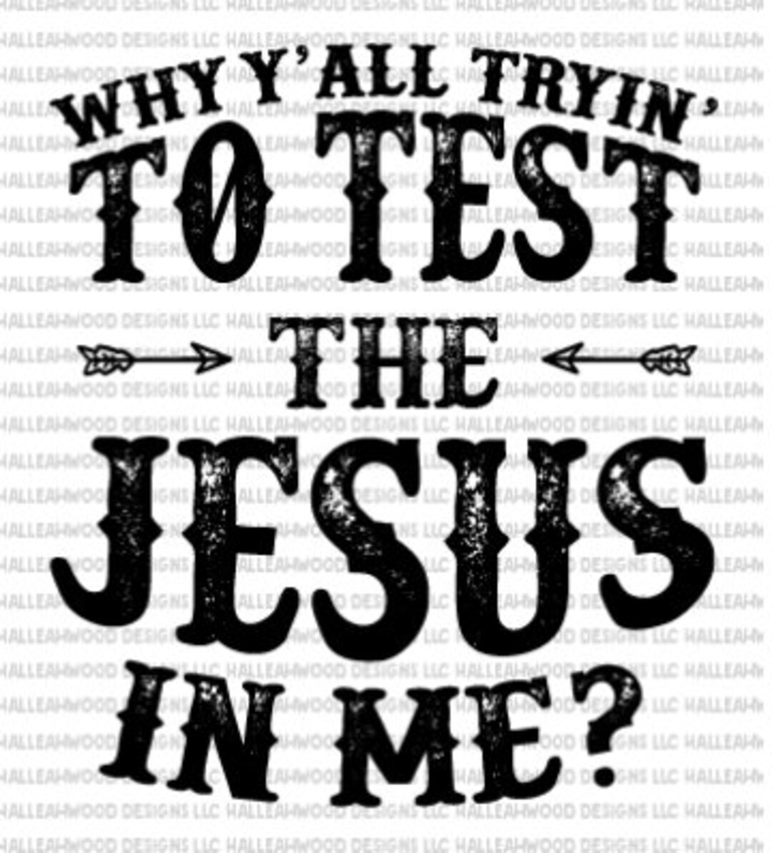 Test the Jesus- Digital Design - Etsy