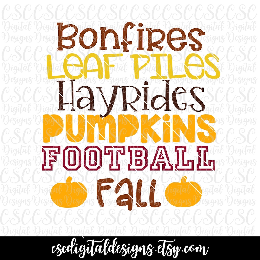 Fall SVG File, Fall Words Svg, Fall Favorites, Bonfires, Leaf Piles ...