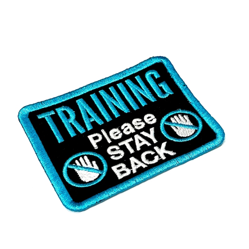 Training Please Stay Back No Hands Embroidered 3x4 Block - Etsy