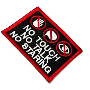 LOGO No Touch No Talk No Staring Embroidered 3x4 Block Patch - Etsy