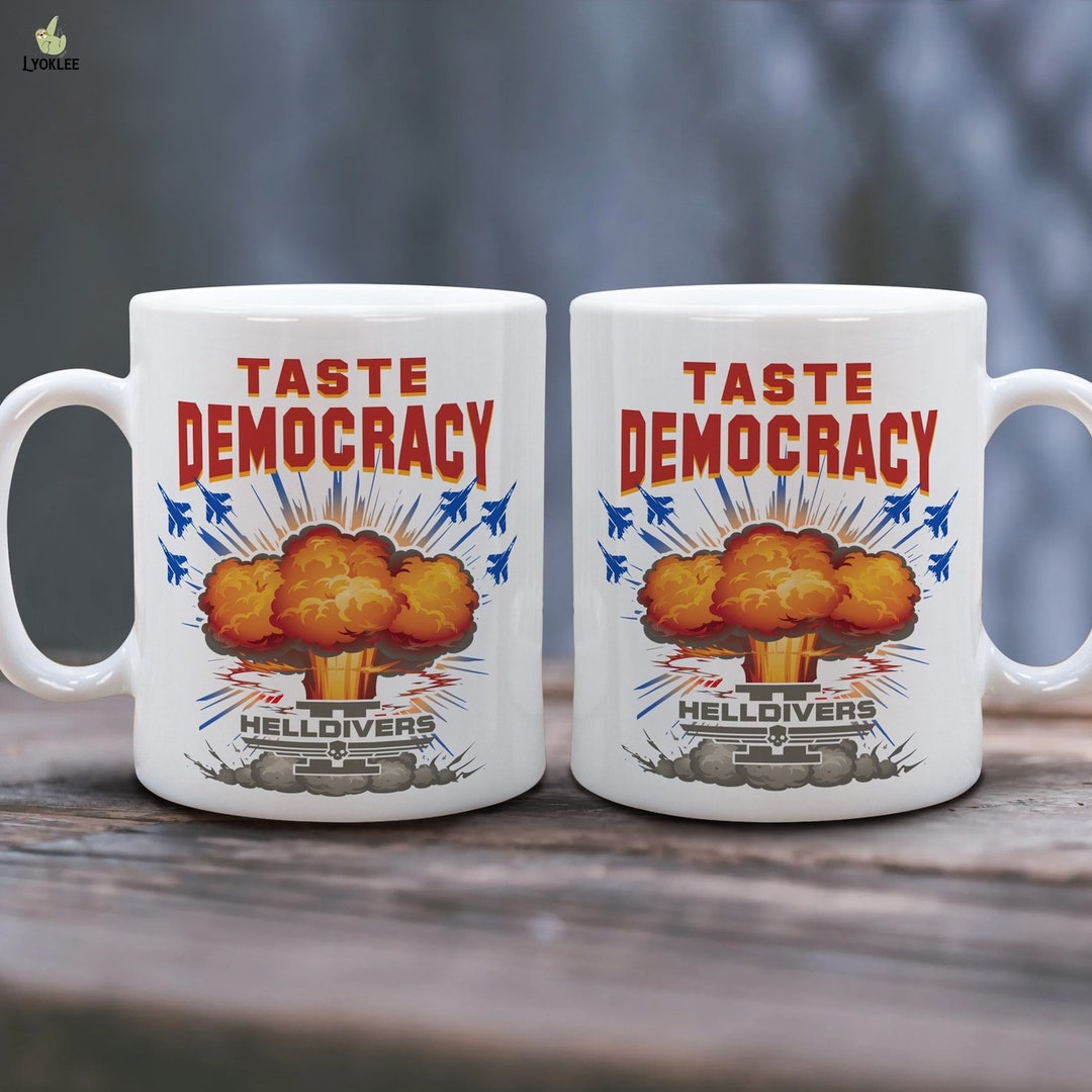 Buy Helldivers 2 Mug, Helldivers Taste Democracy, 11oz 15oz Online in ...