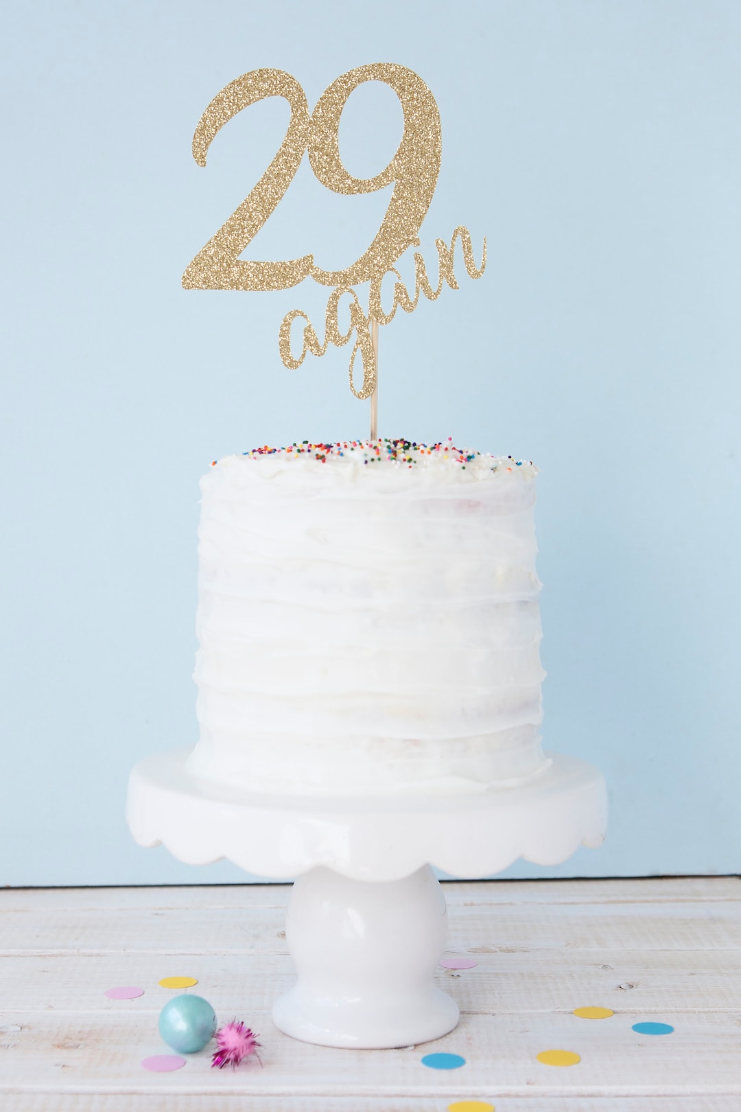 29 Again Cake Topper, Happy 30th Birthday Cake Topper - Etsy