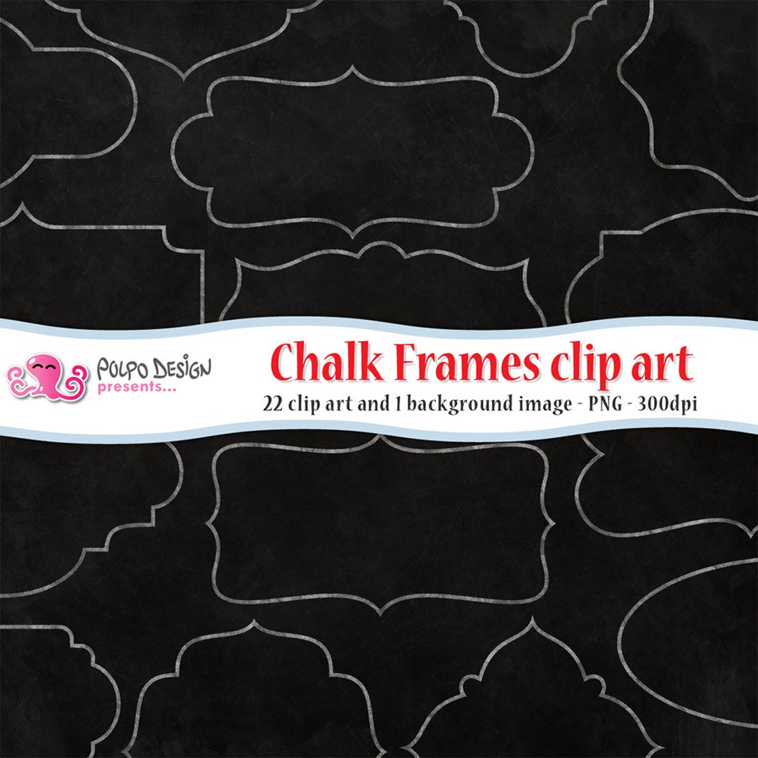 22 Digital Chalkboard Frames Clipart. White Chalk Frames Clipart ...