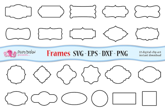 SVG Frames. 22 digital clip art. SVG EPS Dxf Png. Vector files ideal ...