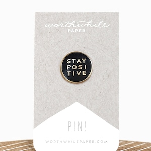 Stay Positive Enamel Pin // Good Vibes // Hard Enamel Cloisonné - Etsy