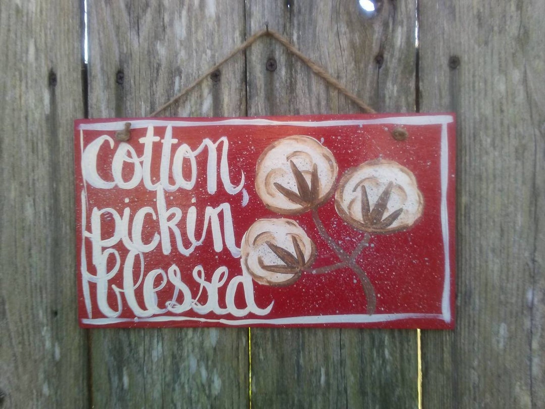 Door Hanger,cotton Pickin' Blessed Wood Sign..wall Decor..wood Sign ...