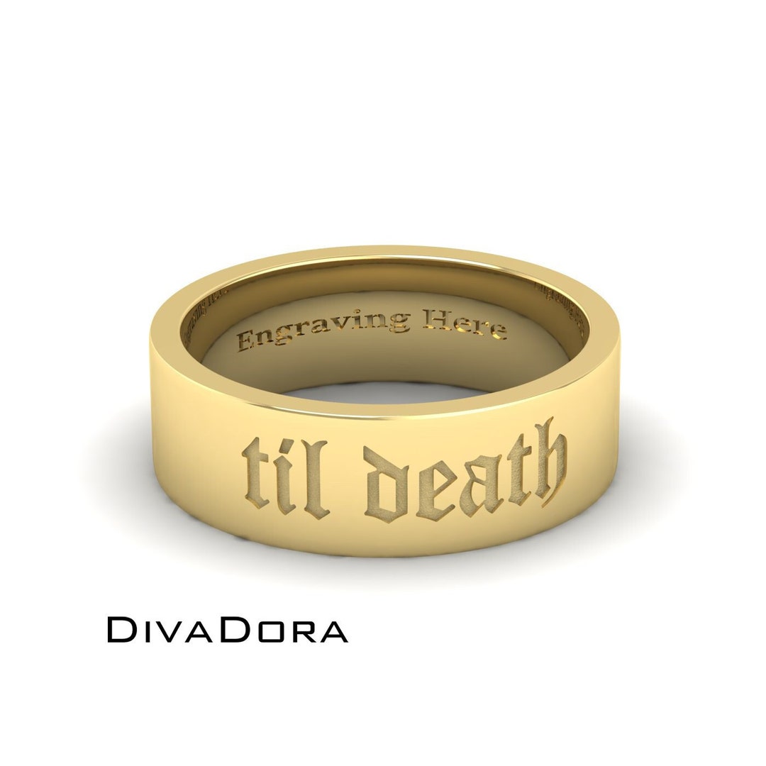14K Solid Gold Til Death Ring, Custom Writing, Til Death Do Us Part ...