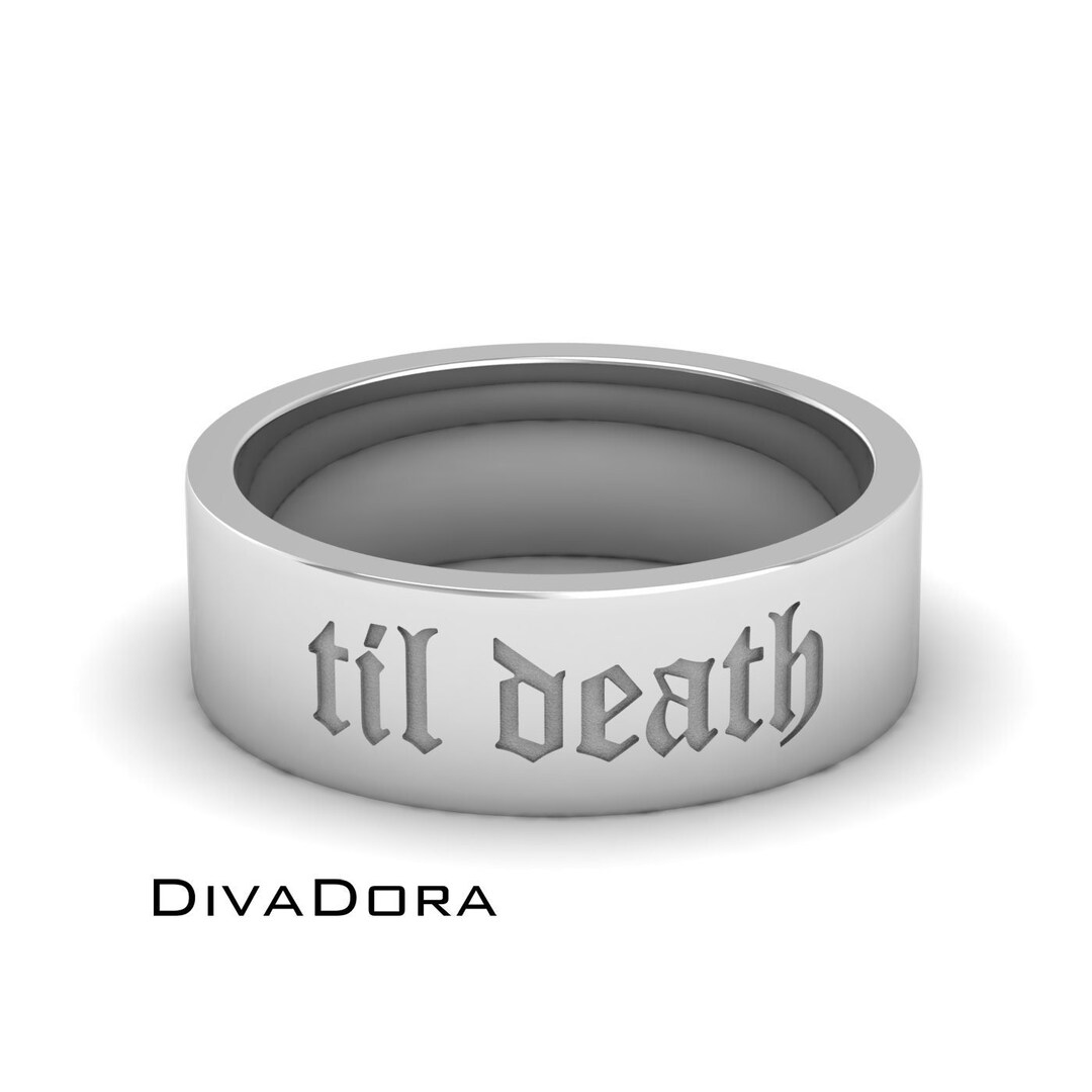 Silver Engraved Til Death Ring, Custom Writing, Til Death Do Us Part ...