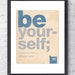 Be Yourself Typographic Print. Inspirational Art Print. Be Yourself ...