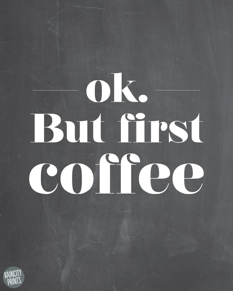 OK but First Coffee Kitchen Art Print. Typographic Art. Office Decor ...