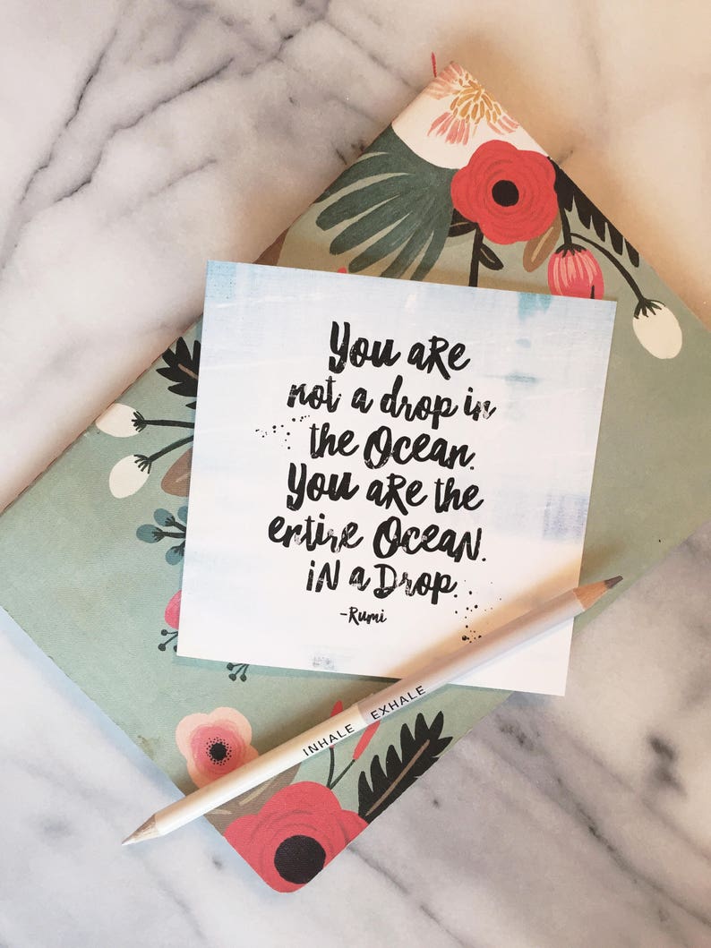 Rumi Art Print. You Are the Entire Ocean in a Drop Rumi Inspirational ...