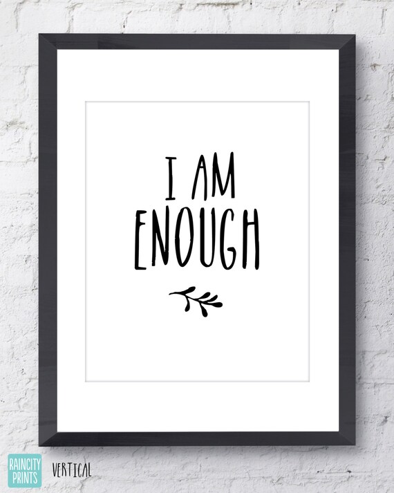 I Am Enough Inspirational Print. Positive Affirmation Yoga | Etsy