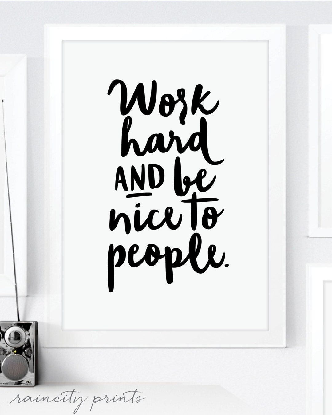 Work Hard and Be Nice to People Inspirational Art Print. Motivational ...