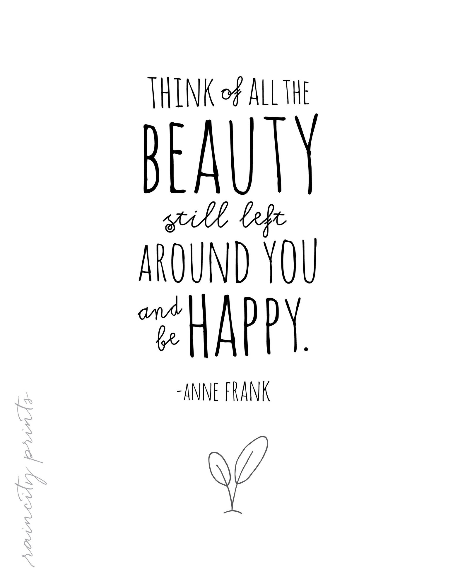 Anne Frank Beauty Inspirational Art Print. Think of All the Beauty ...