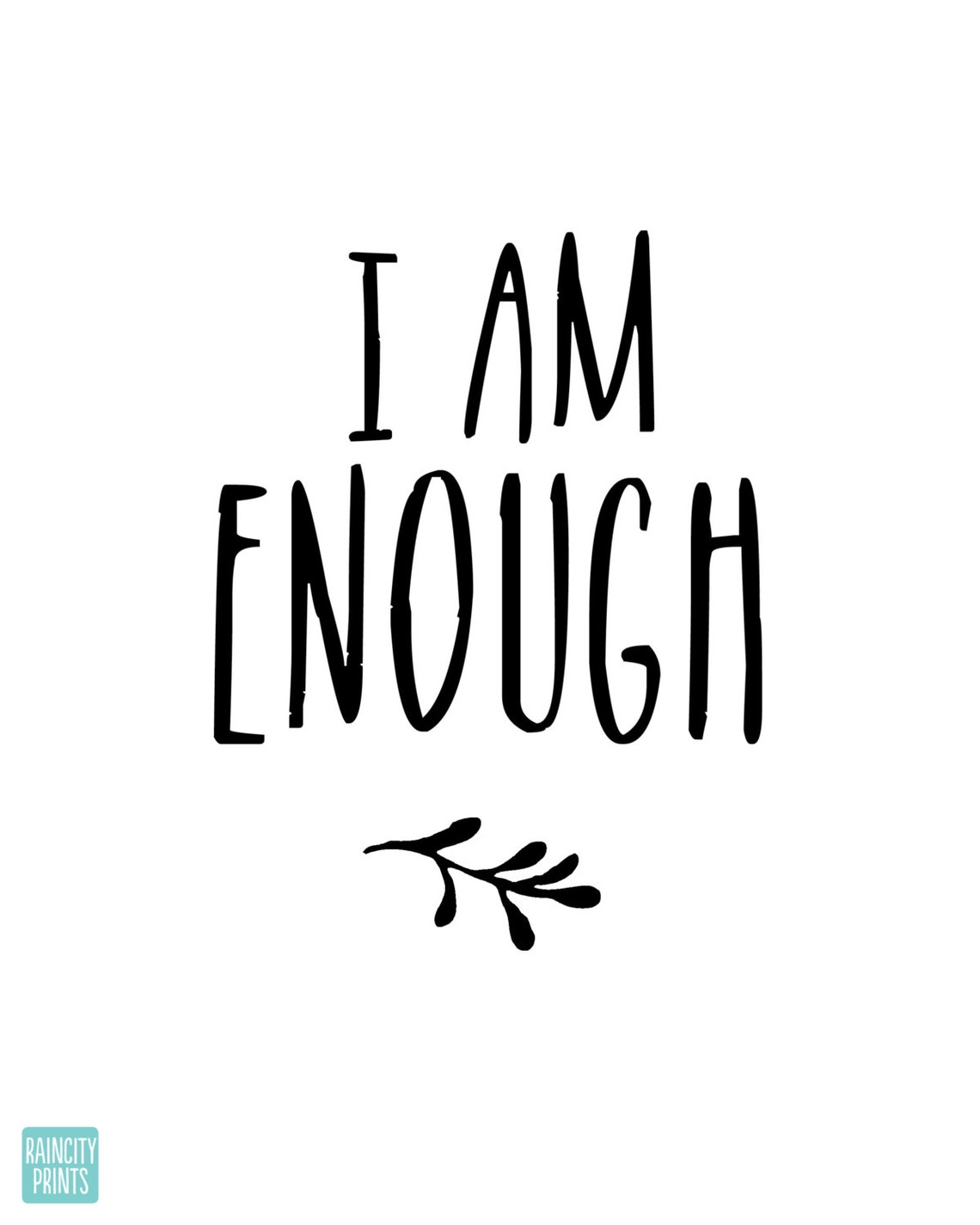 I Am Enough Inspirational Print. Positive Affirmation Yoga Quote ...
