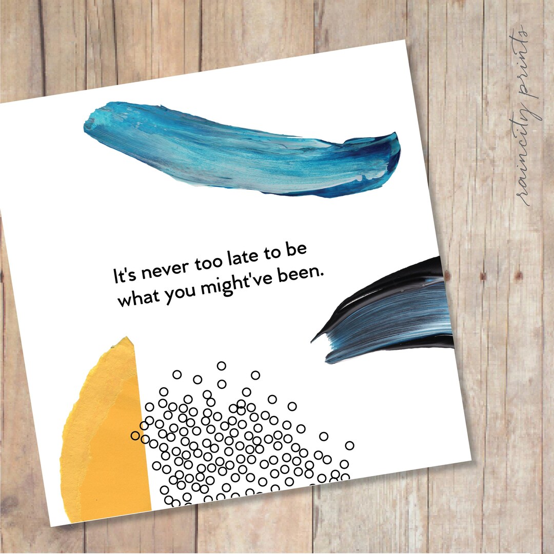 Its Never Too Late Encouragement Card. George Eliot Quote Card. New Job ...