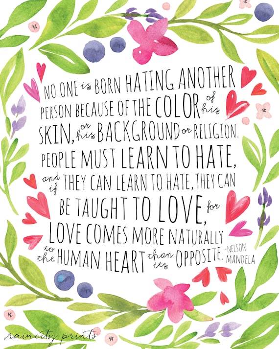 Nelson Mandela Not One Is Born