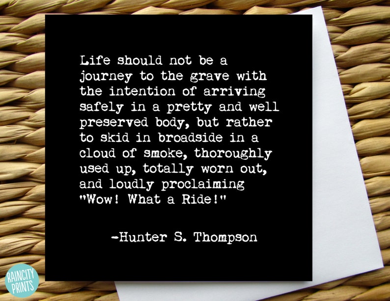 Hunter S Thompson Card. Wow! What A Ride Funny Birthday Card. Get Well ...