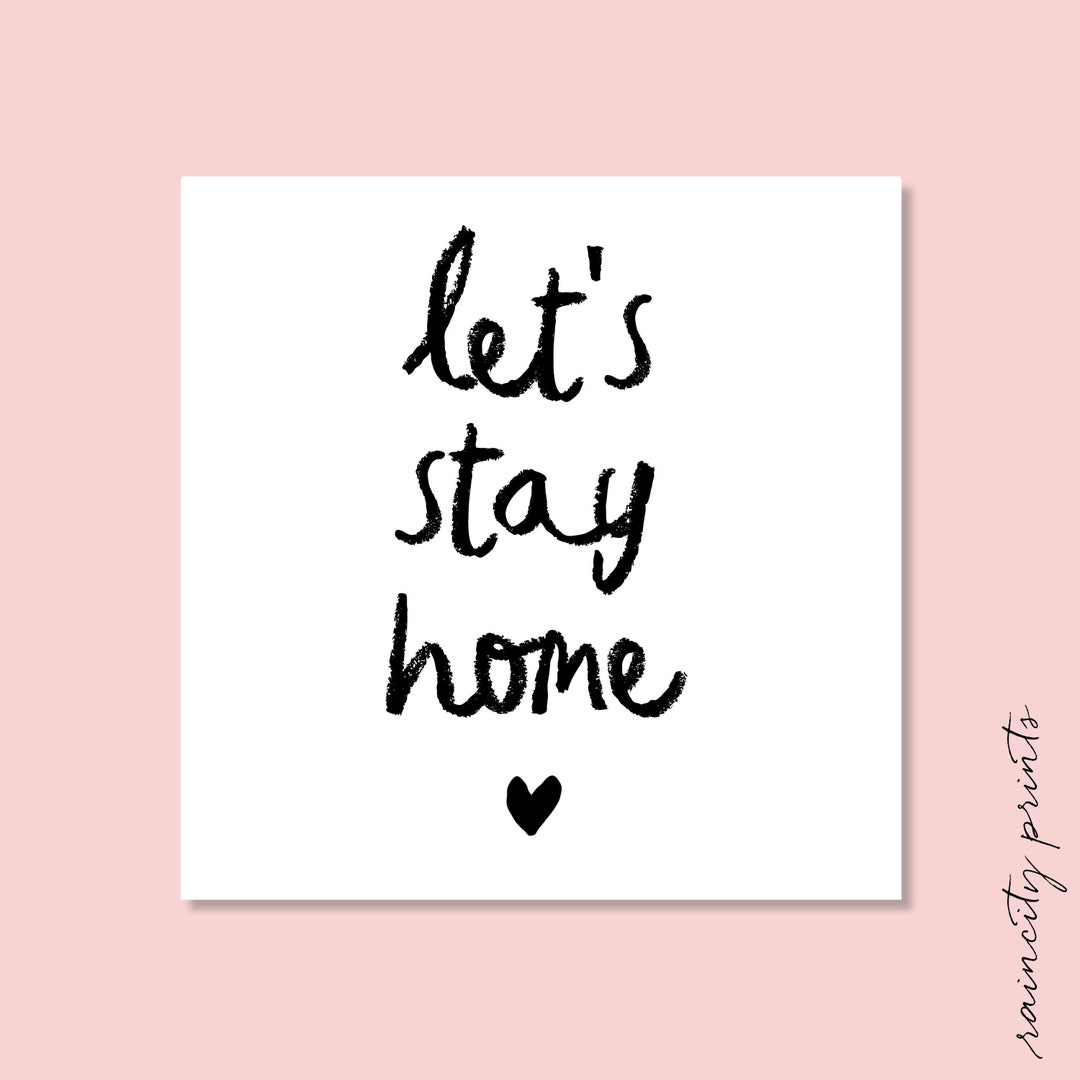 Lets Stay Home Valentines Day Love Card. Lets Stay Home Anniversary ...