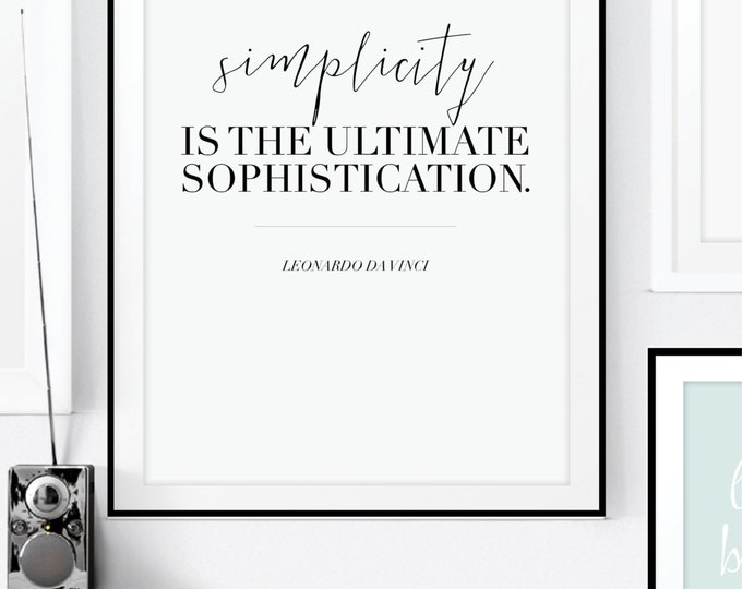 Simplicity is the Ultimate Sophistication Quote by Da Vinci - Etsy