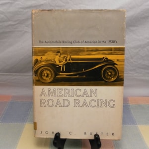 American Road Racing- Automobile Racing Club of America in the 1930s ...