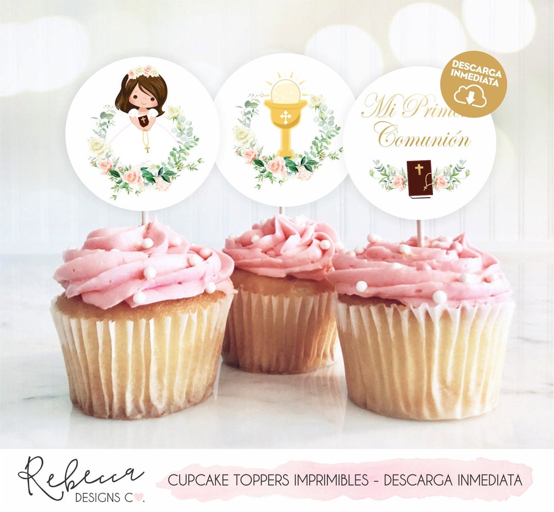 Cupcake Topper Comunión Imprimible Mi Primera Comunion Niña Torta ...