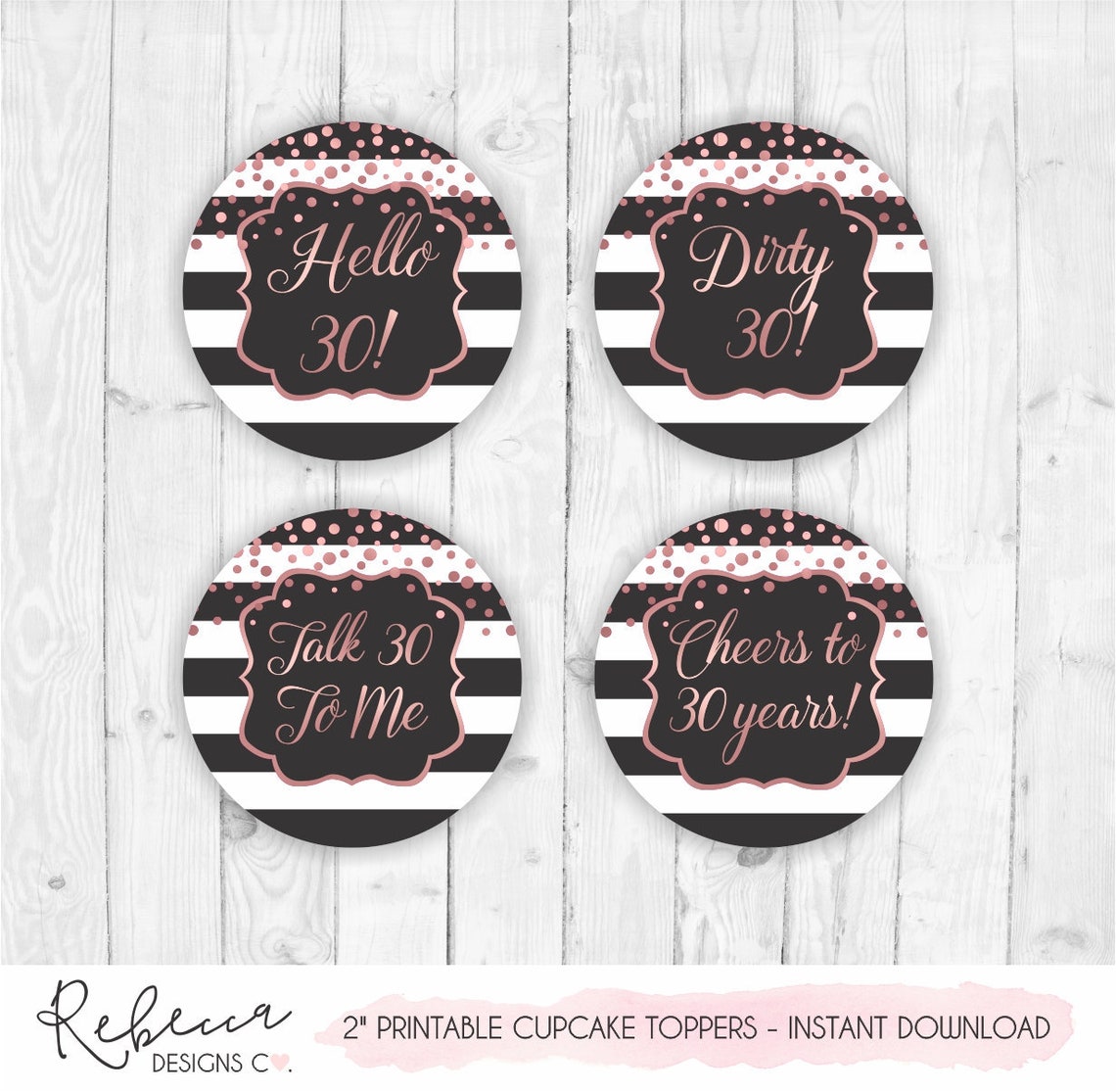 Rose Gold Cupcake Toppers Printable 30th Birthday Toppers Rose - Etsy