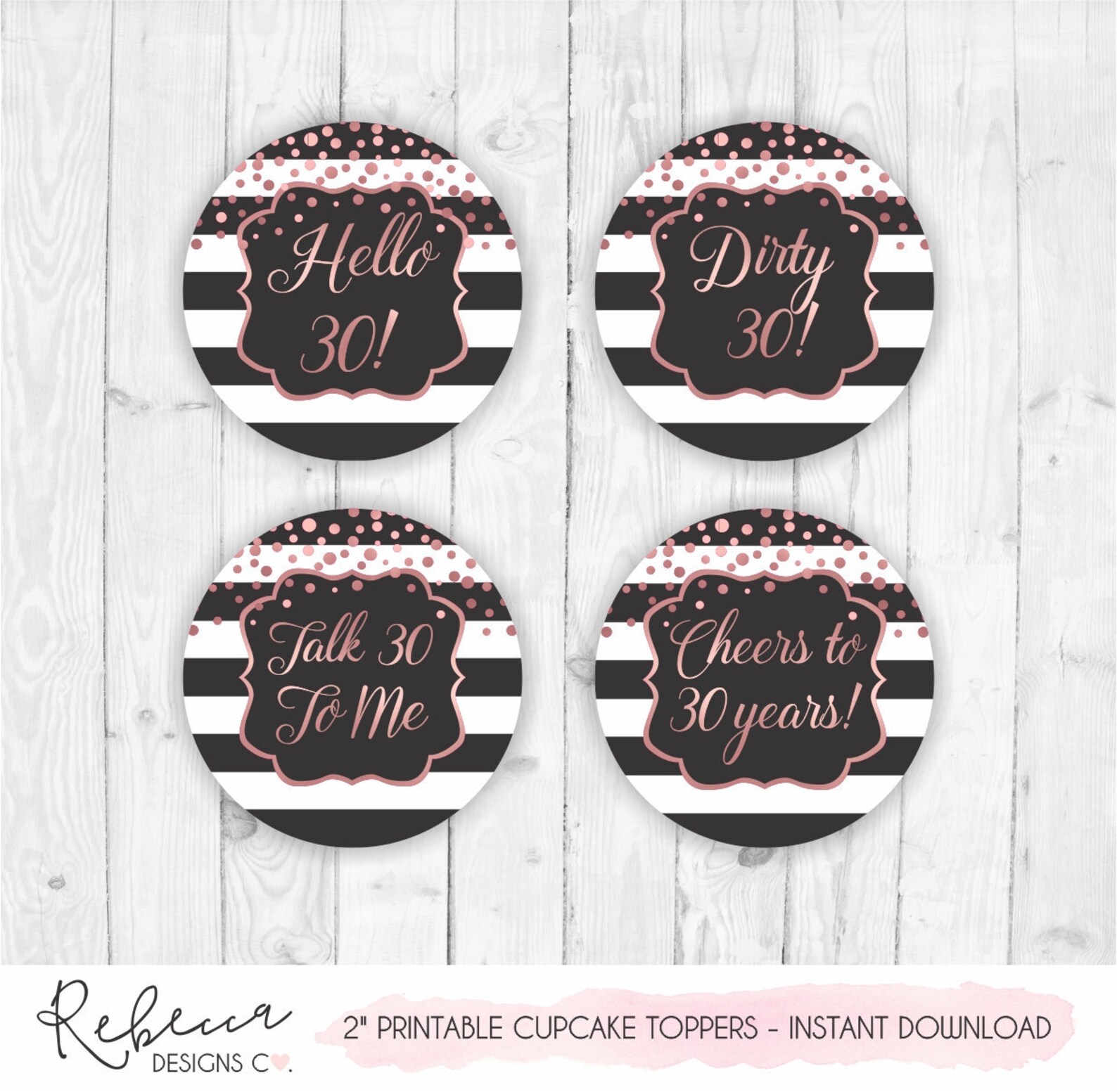 Rose Gold Cupcake Toppers Printable 30th Birthday Toppers Rose - Etsy