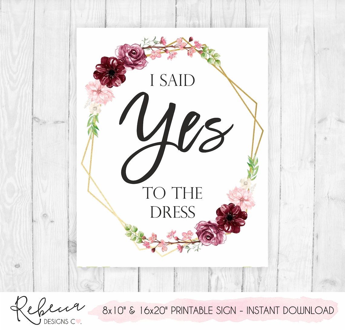 Yes to the dress signs printable set say yes to the dress | Etsy