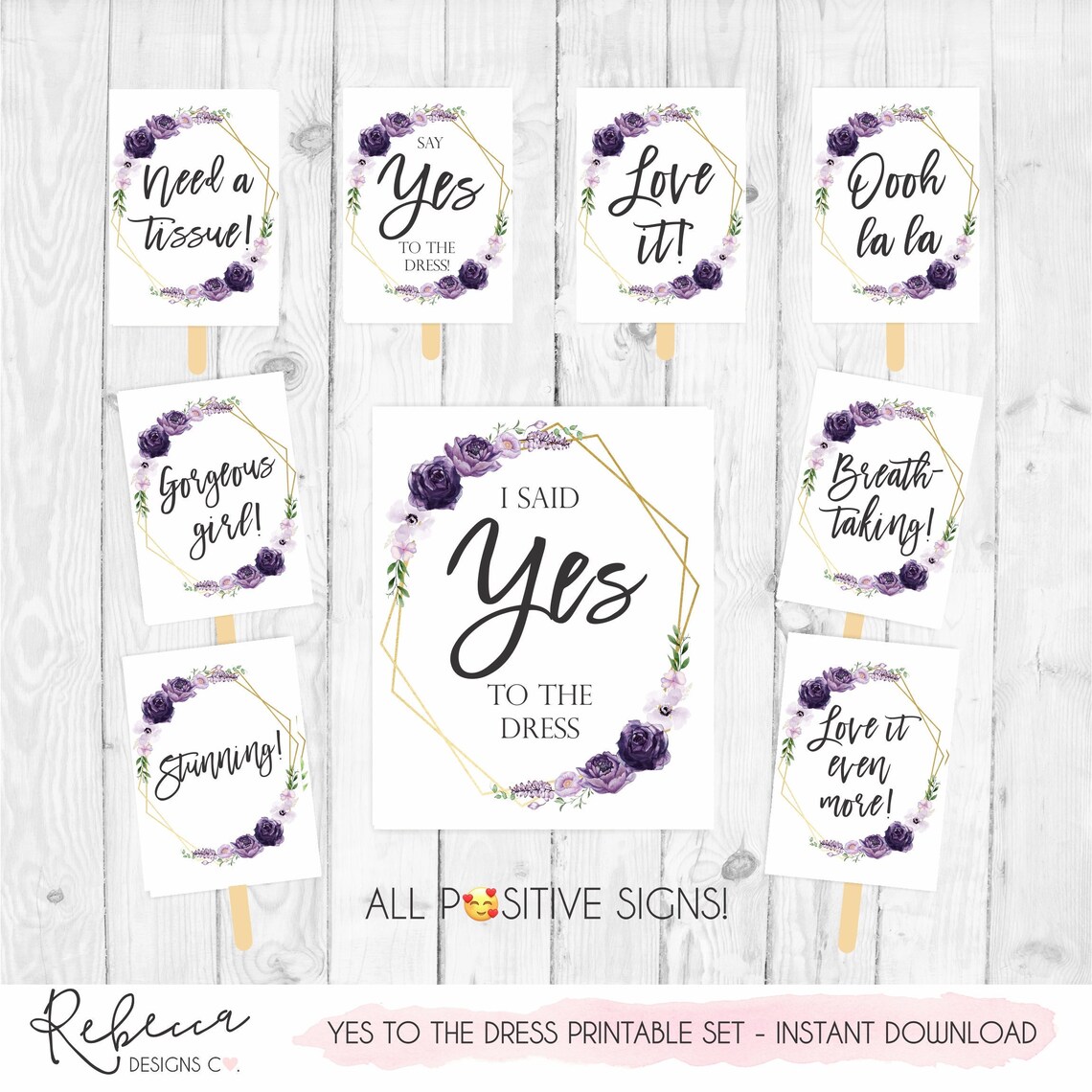 Positive Say Yes to the Dress Signs Printable Set I Said Yes to the ...