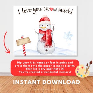 Snowman Handprint Art I Love You Snow Much Christmas Winter Handprint ...