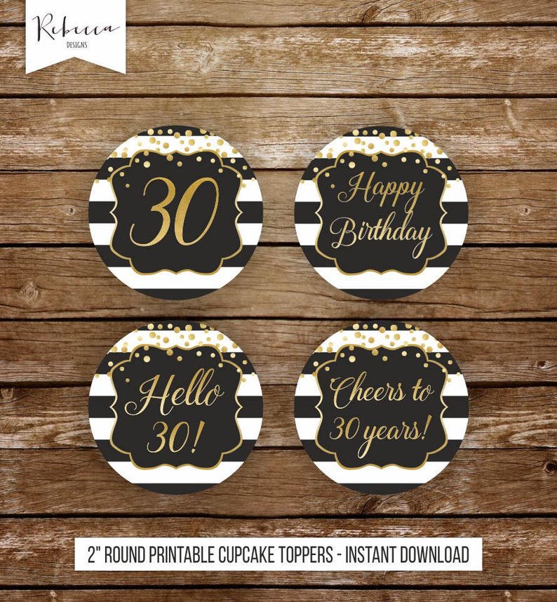 30th Birthday Cupcake Toppers Printable 30 Birthday Toppers Etsy