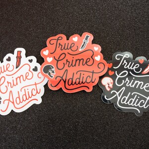 True Crime Addict Vinyl Stickers - Etsy