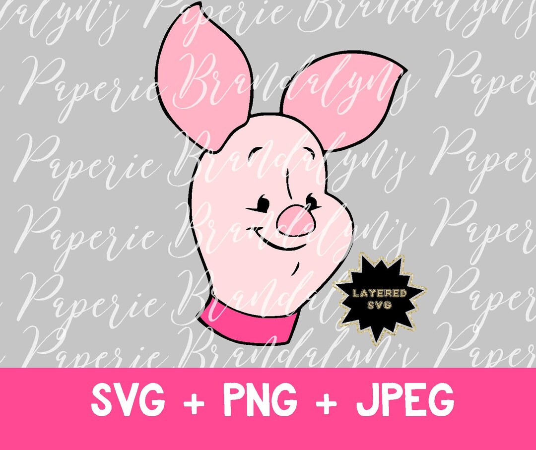 Piglet Face SVG PNG JPEG, Cut File Winnie the Pooh - Etsy