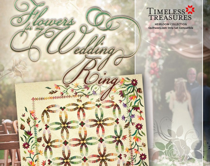 Flowers for My Wedding Ring 2018 Paper Piecing Pattern by Judy and Brad ...