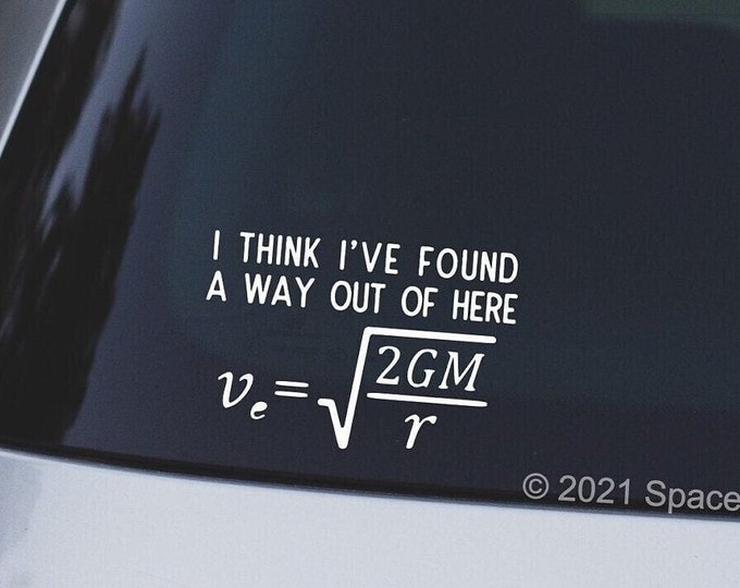 Escape Velocity Decal | Aerospace Engineer Car Decal | Rocket Scientist ...