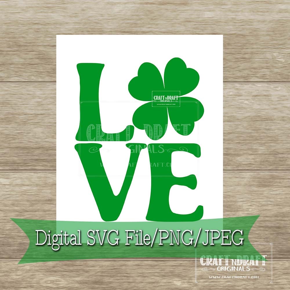 Shamrock Love SVG Cutting File Cutting Decal Shamrock Cut Files for St ...