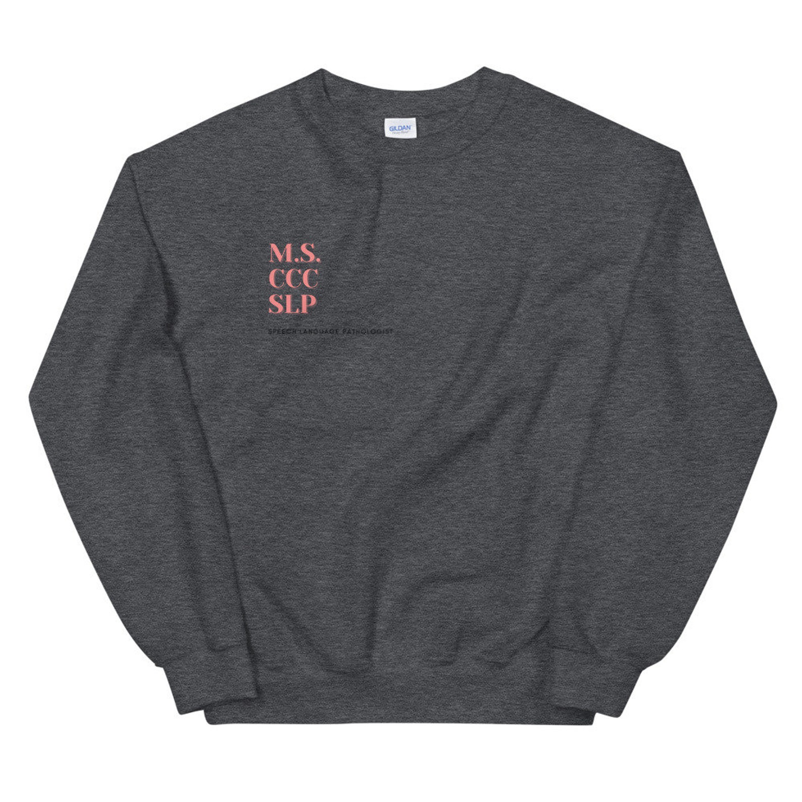 MS CCC SLP Speech Language Pathology Credentials Unisex Sweatshirt - Etsy