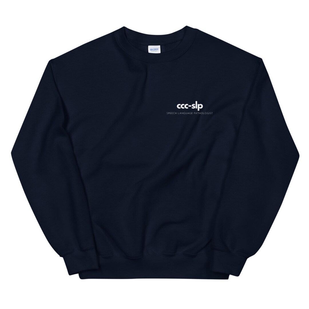CCC-SLP Speech Language Pathologist Credentials Unisex Sweatshirt - Etsy